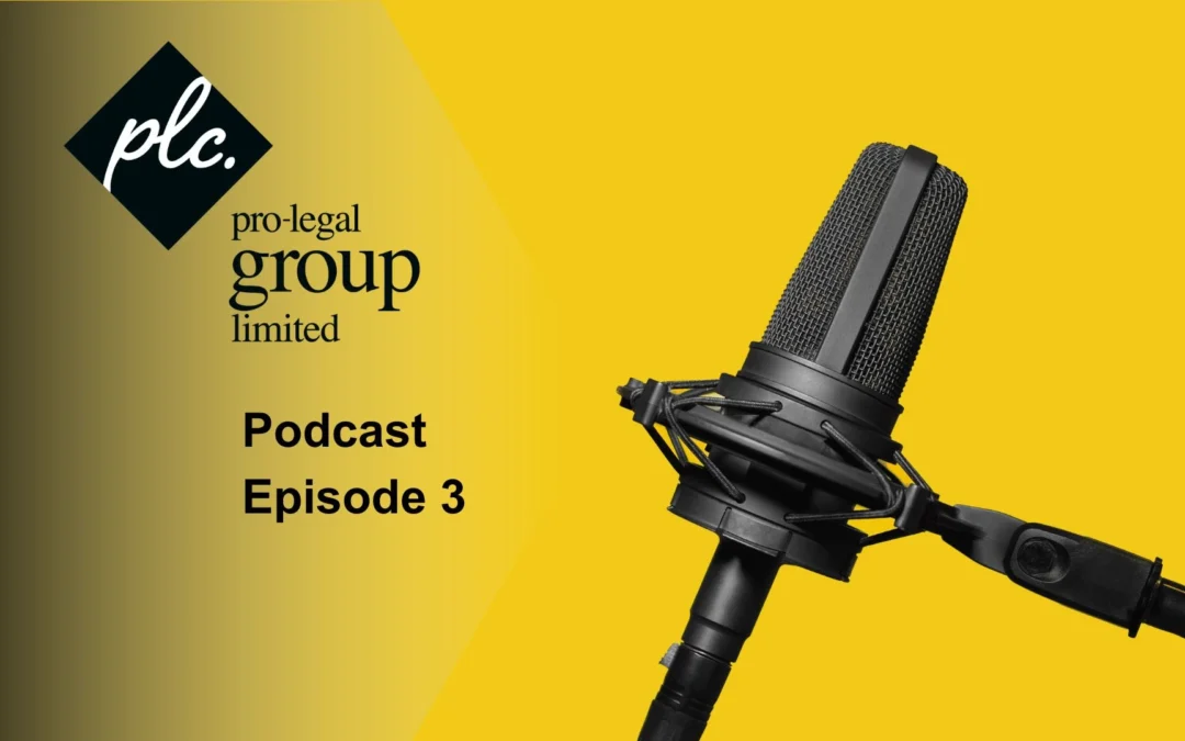 Podcast – Episode 1 – Debt Recovery - Pro Legal Group Limited